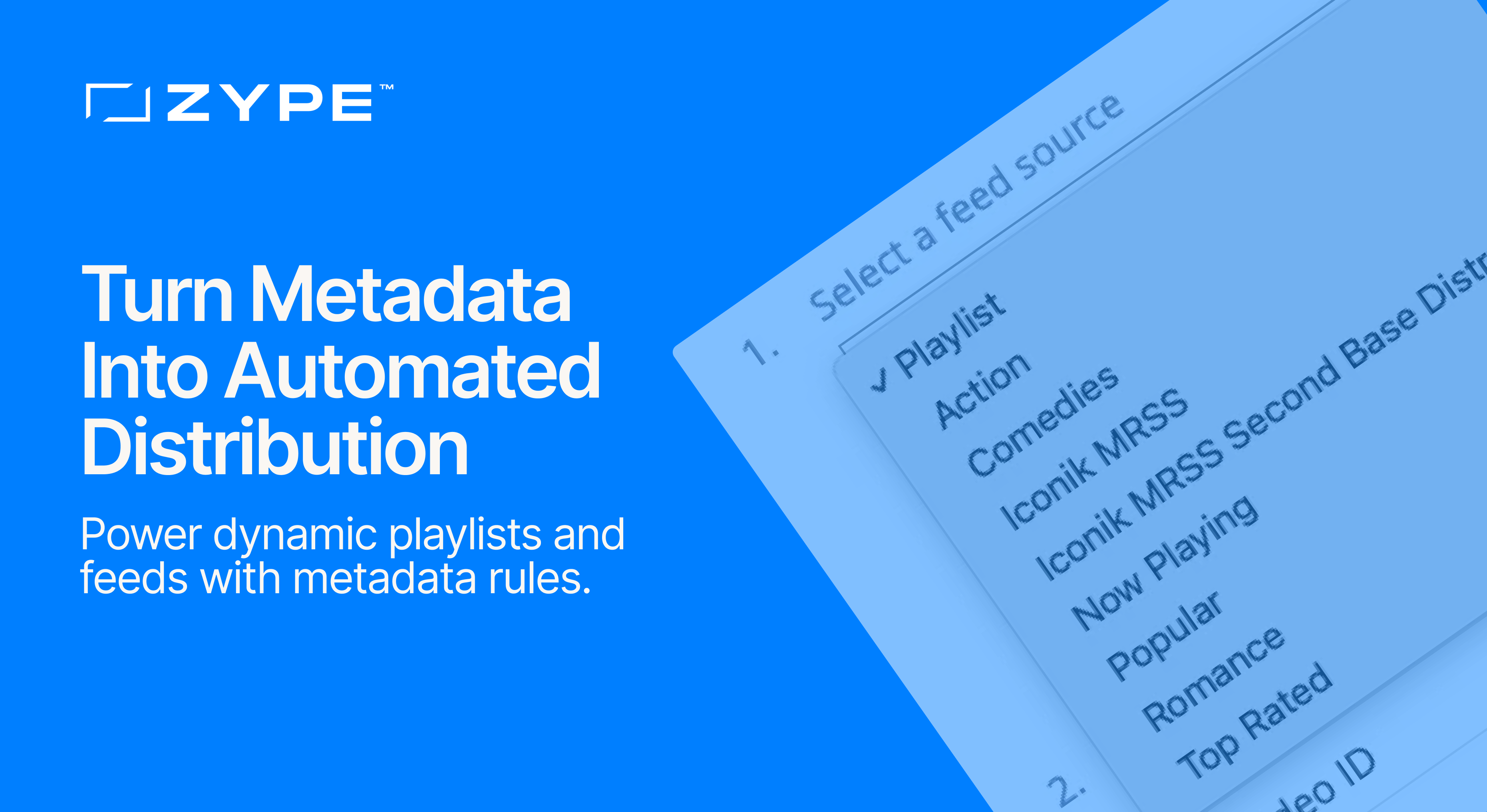 Playlist Automation at Scale: How Zype Enables Metadata-Driven Video ...