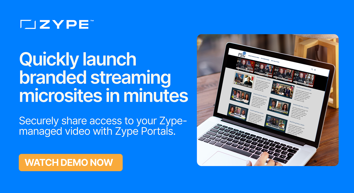 Launch Branded Video Microsites in Minutes with Zype Portals